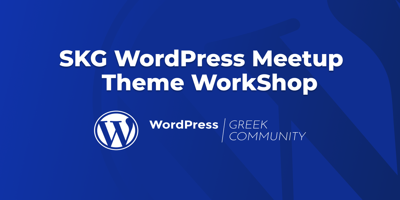 GitHub - vagelisp/Thessaloniki-WordPress-Meetup-Block-Theme: A WordPress Block Theme made out of ...