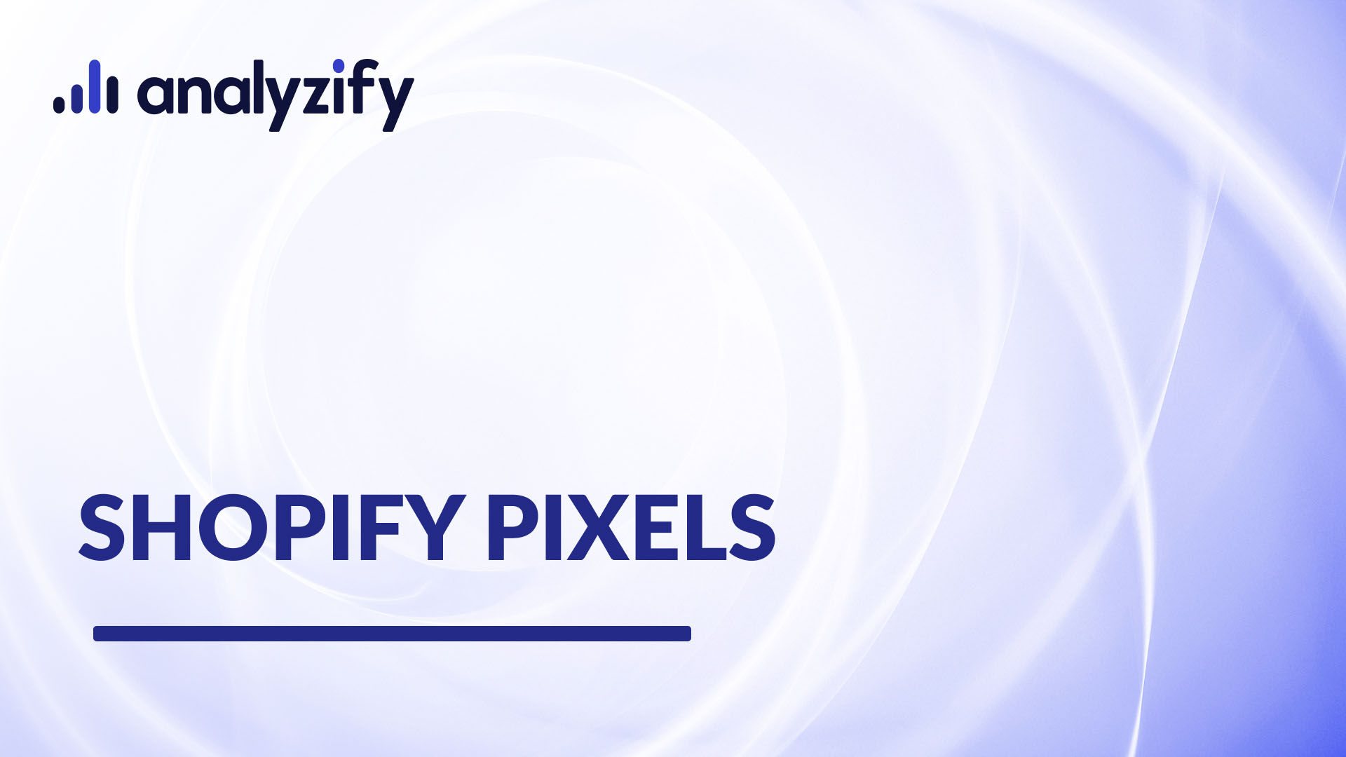Github Analyzifyshopify Pixels Analyzifys Open Source Guide And Codes On Shopify Pixels