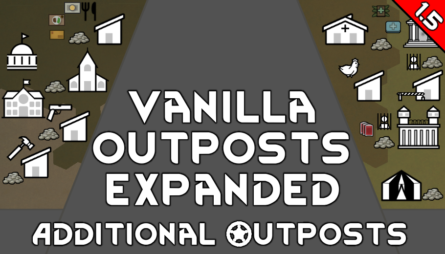 GitHub - MrHydralisk/VOE-Additional-Outposts: Mod for Rimworld, that add few new outpost types ...