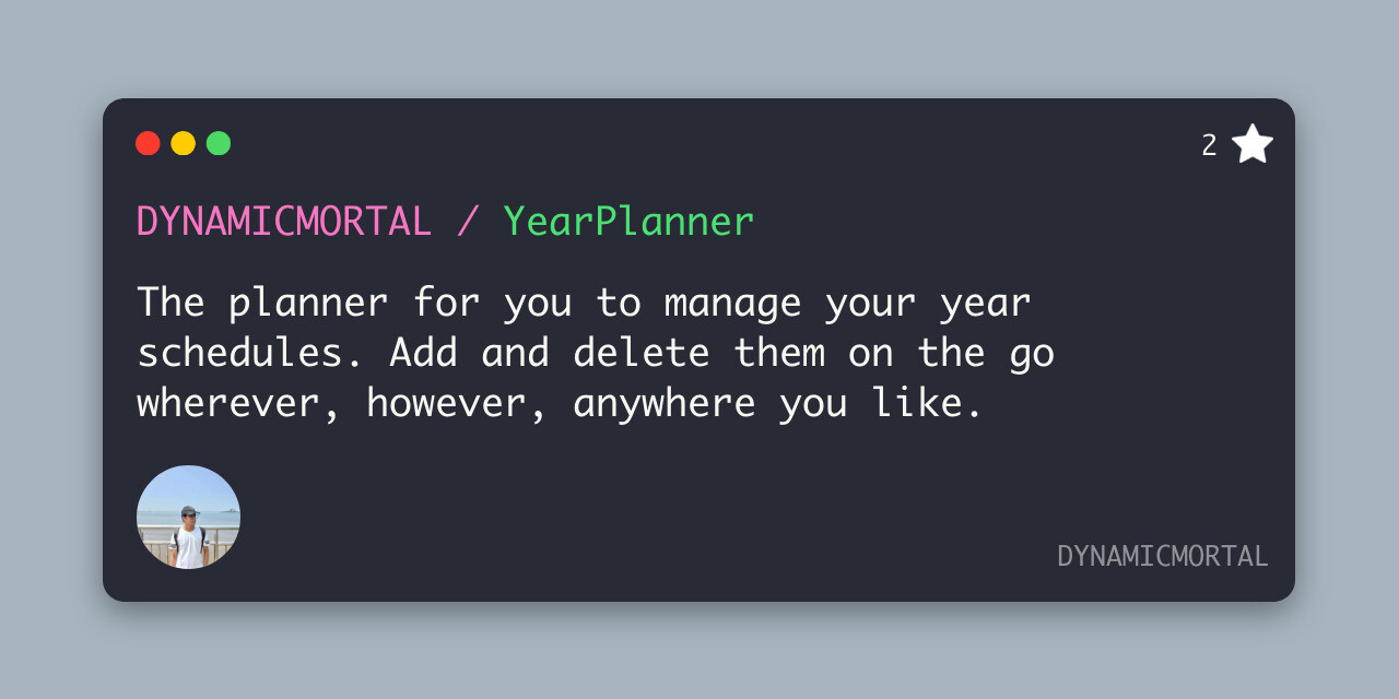 GitHub - DYNAMICMORTAL/YearPlanner: The planner for you to manage your year schedules. Add and ...