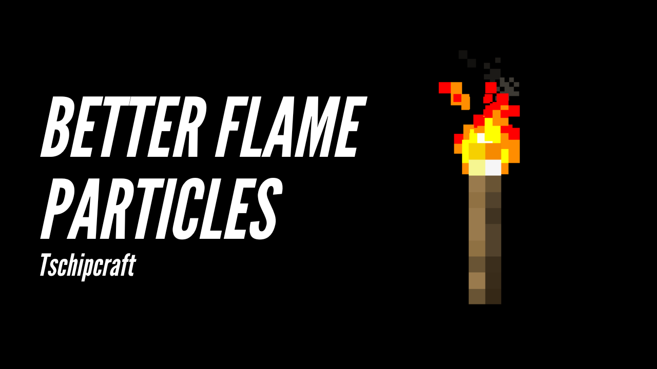 GitHub - Tschipcraft/better_flame_particles: This small resource pack changes the flame and soul ...