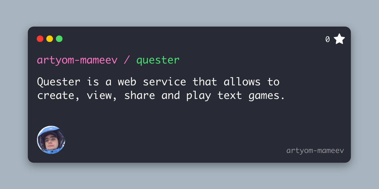 GitHub - artyom-mameev/quester: Quester is a web service that allows to create, view, share and ...