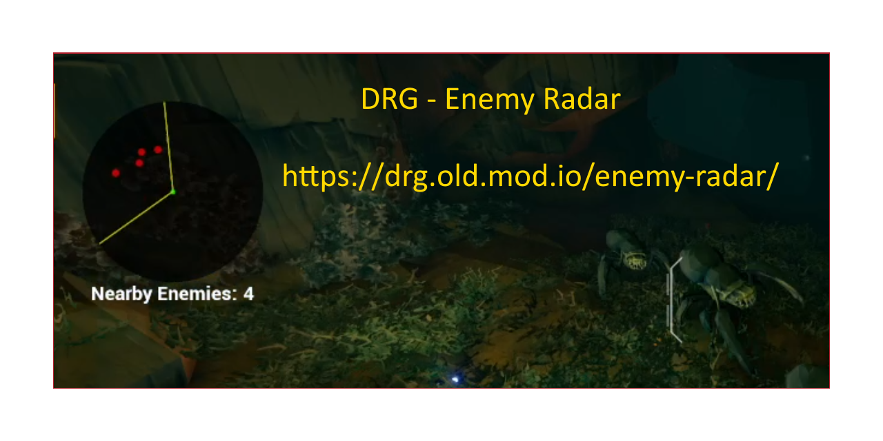 GitHub - Ness-9/DRG-Enemy-Radar: Enemy Radar mod for Deep Rock Galactic