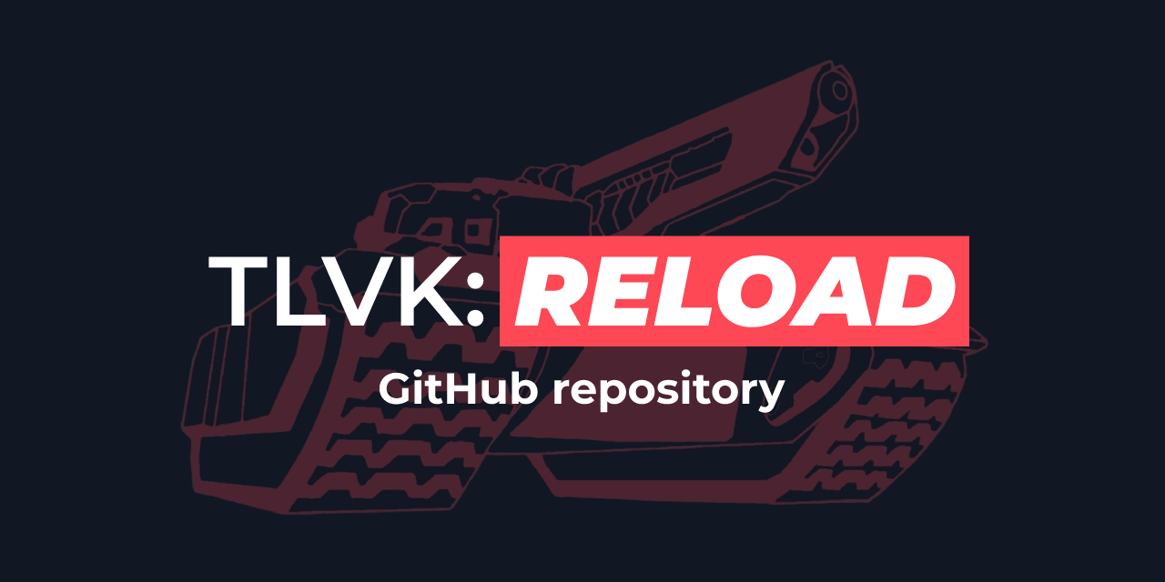 GitHub - sn0wgit/tlvk_reload: Repository for TLVK:R project with own website. This version of ...