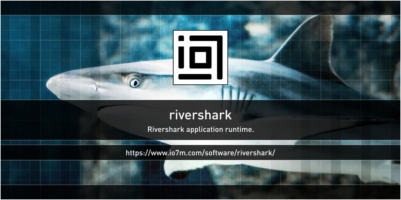 GitHub - io7m/rivershark: Rivershark application runtime