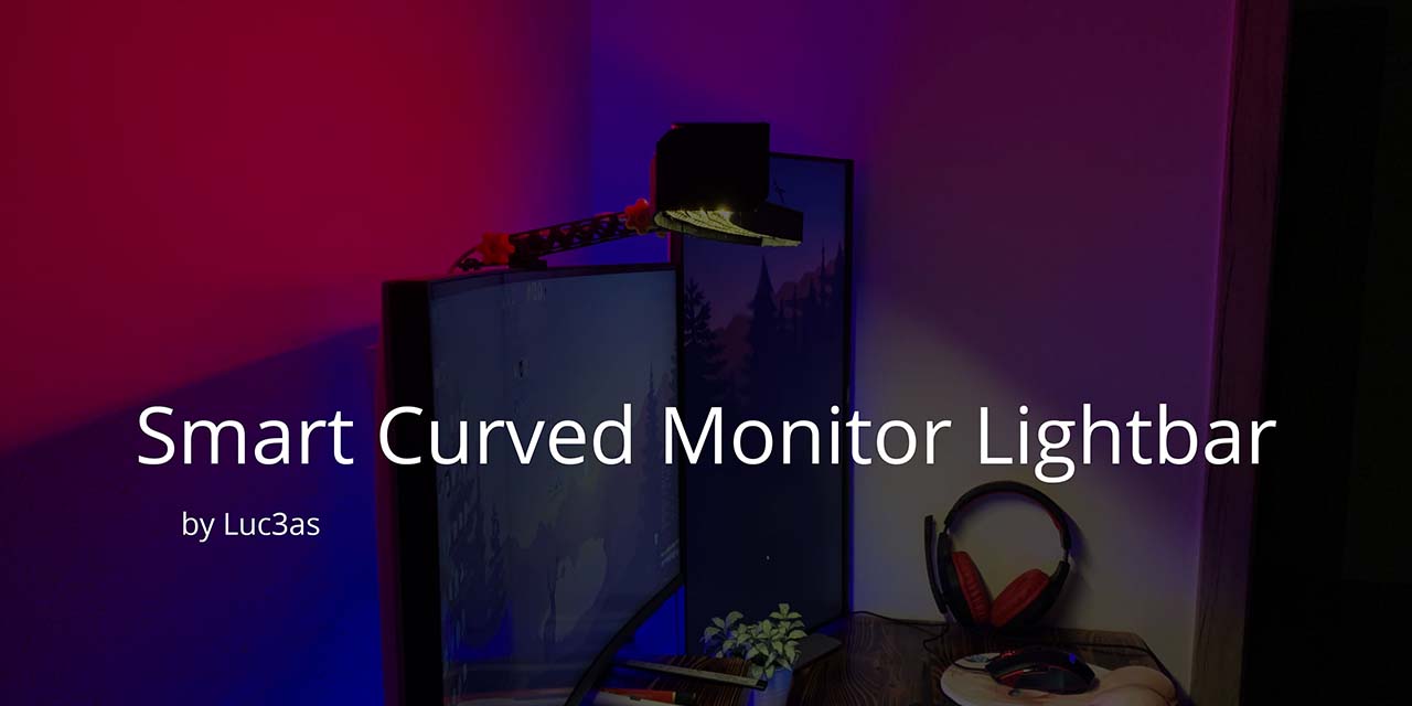 GitHub - Luc3as/Smart-curved-monitor-lightbar: Smart lightbar for ...