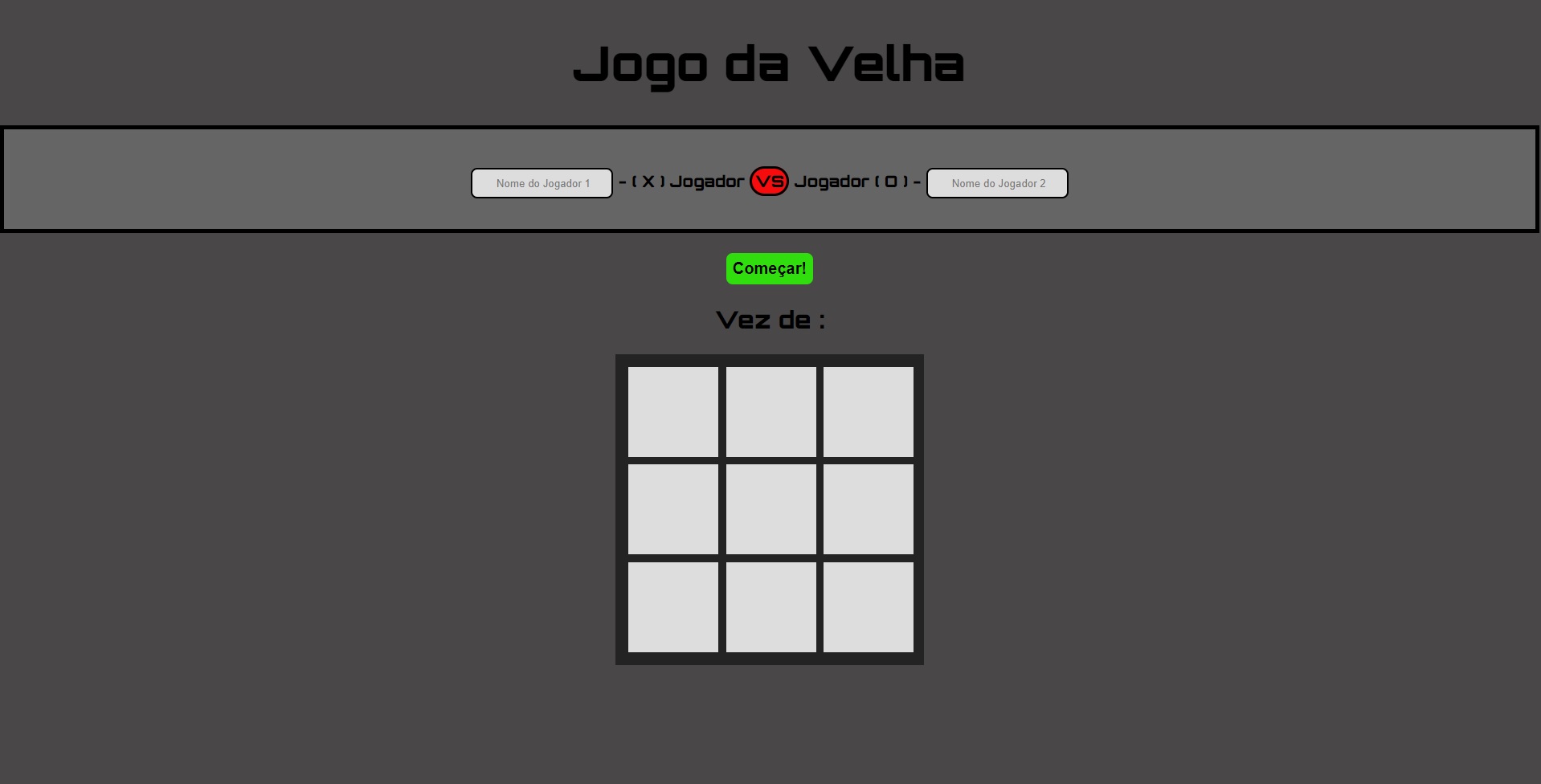 GitHub - ValterGoes/Jogo-da-Velha: Jogo da velha - criado juntamente ao curso de JavaScript Dom
