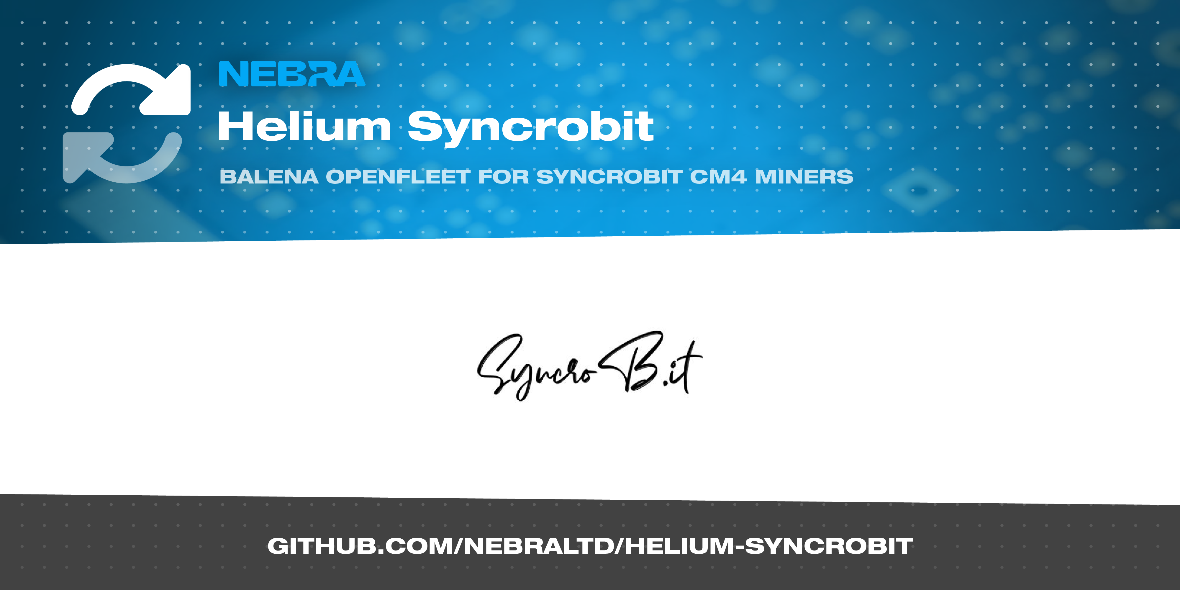 GitHub - NebraLtd/helium-syncrobit: Nebra OpenFleet for Syncrobit CM4 Miners