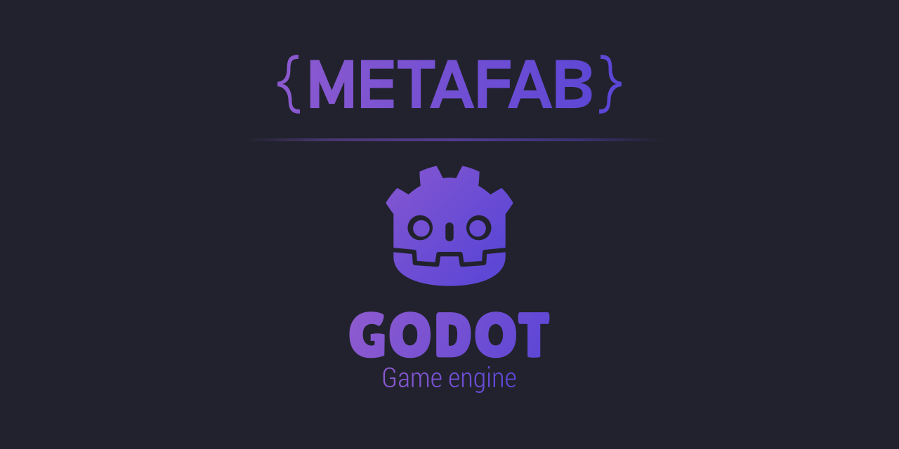 GitHub - vecno-io/metafab-godot: A Godot engine add-on that wraps the MetaFab's API into an easy ...