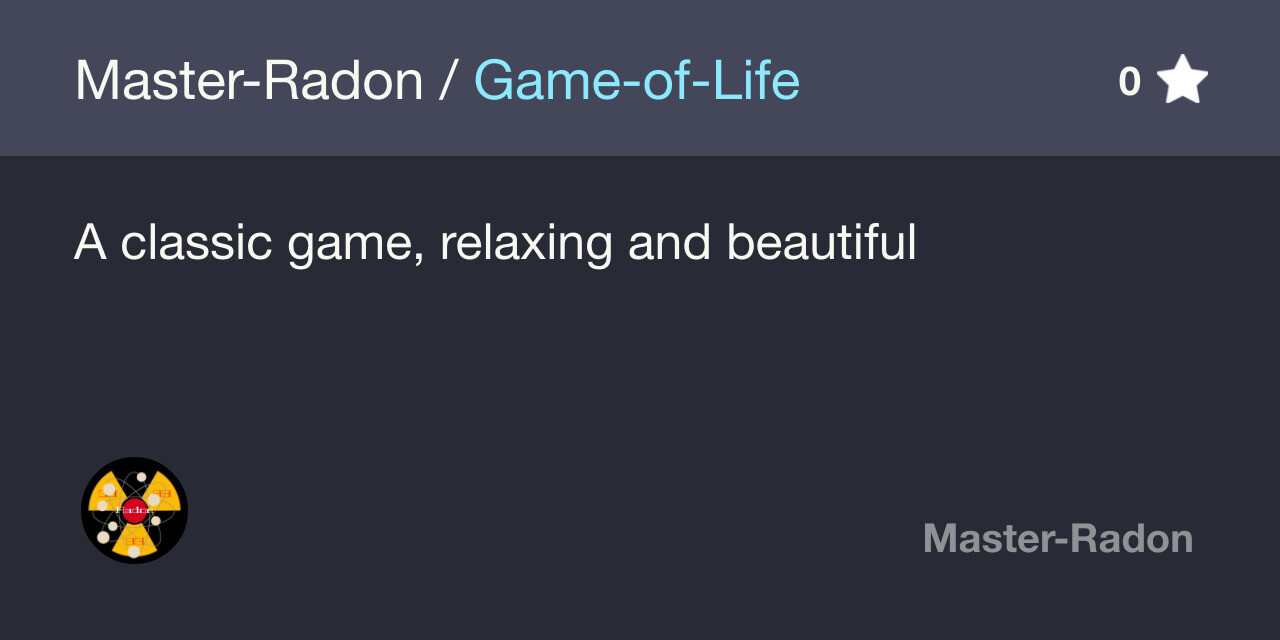 GitHub - Master-Radon/Game-of-Life: A classic game, relaxing and beautiful