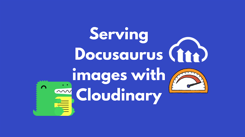 GitHub - johnnyreilly/rehype-cloudinary-docusaurus: Cloudinary offers an image CDN which can ...