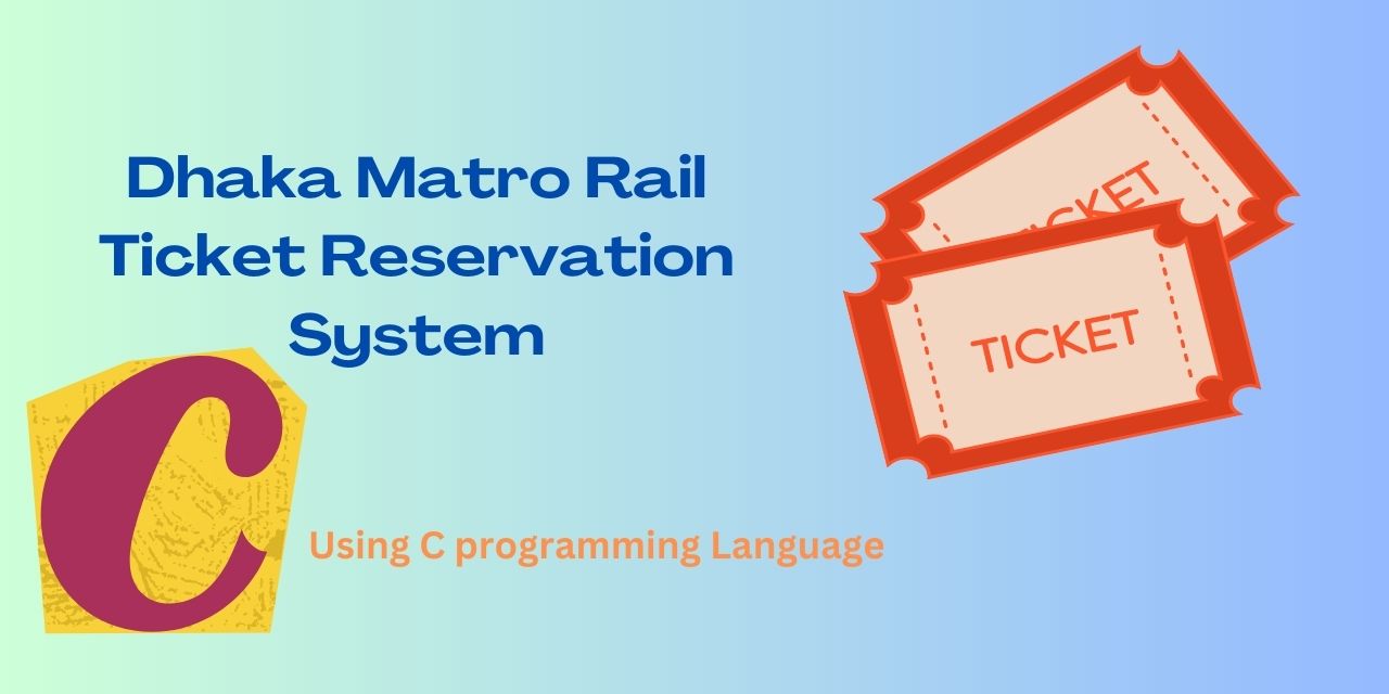 GitHub - emtiazahmedanik/Dhaka-Metro-Rail-Ticket-Reservation-System: This project is created ...