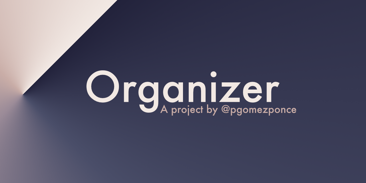 GitHub - pgomezponce/Organizer