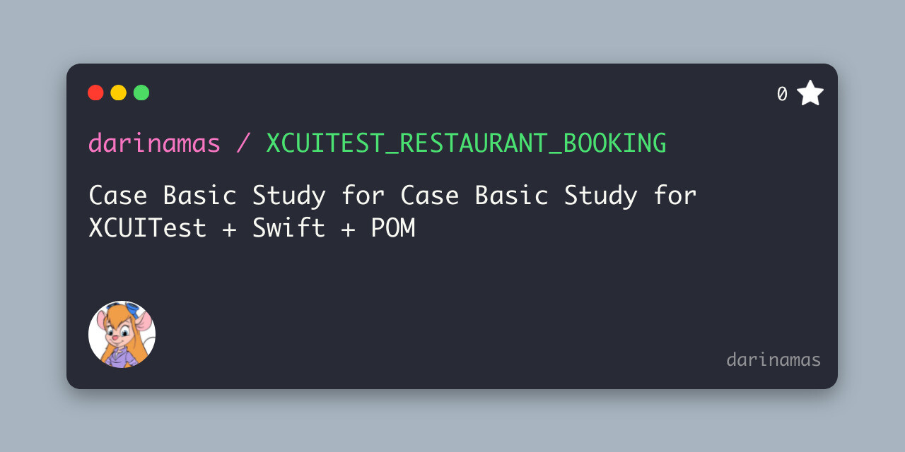 GitHub - darinamas/XCUITEST_RESTAURANT_BOOKING: 🙌 Case Basic Study for ...