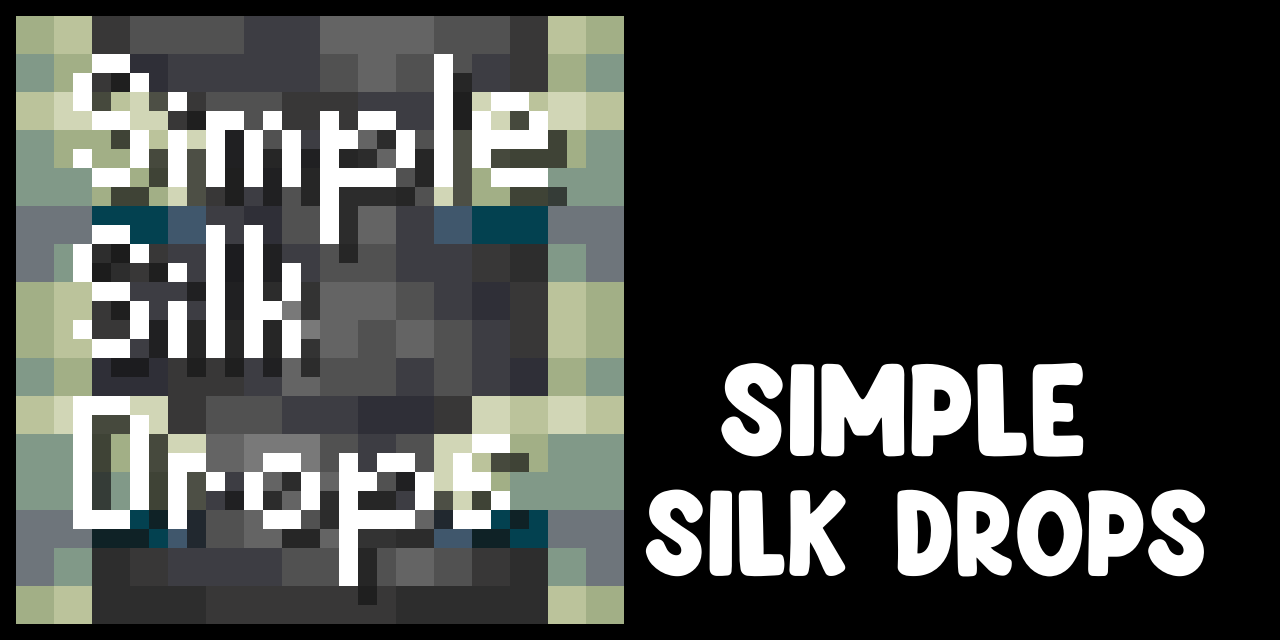 GitHub - Simplexity-Development/SimpleSilkDrops: Allows configured ...