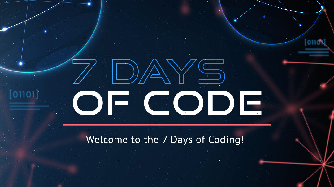 GitHub - UOWD-Tech-Club/7-Days-of-Code: Week-long online event designed ...