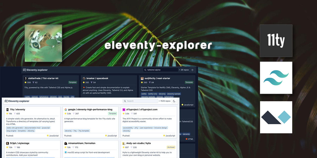 GitHub - TigersWay/eleventy-explorer: Eleventy explorer of all related Github projects
