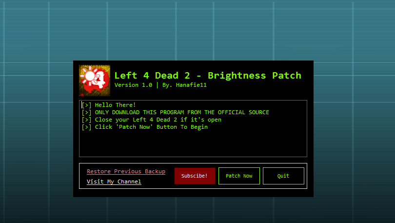 GitHub - hanafie11/left4dead2-brightness-patch: A simple tool that helps solve brightness issues ...