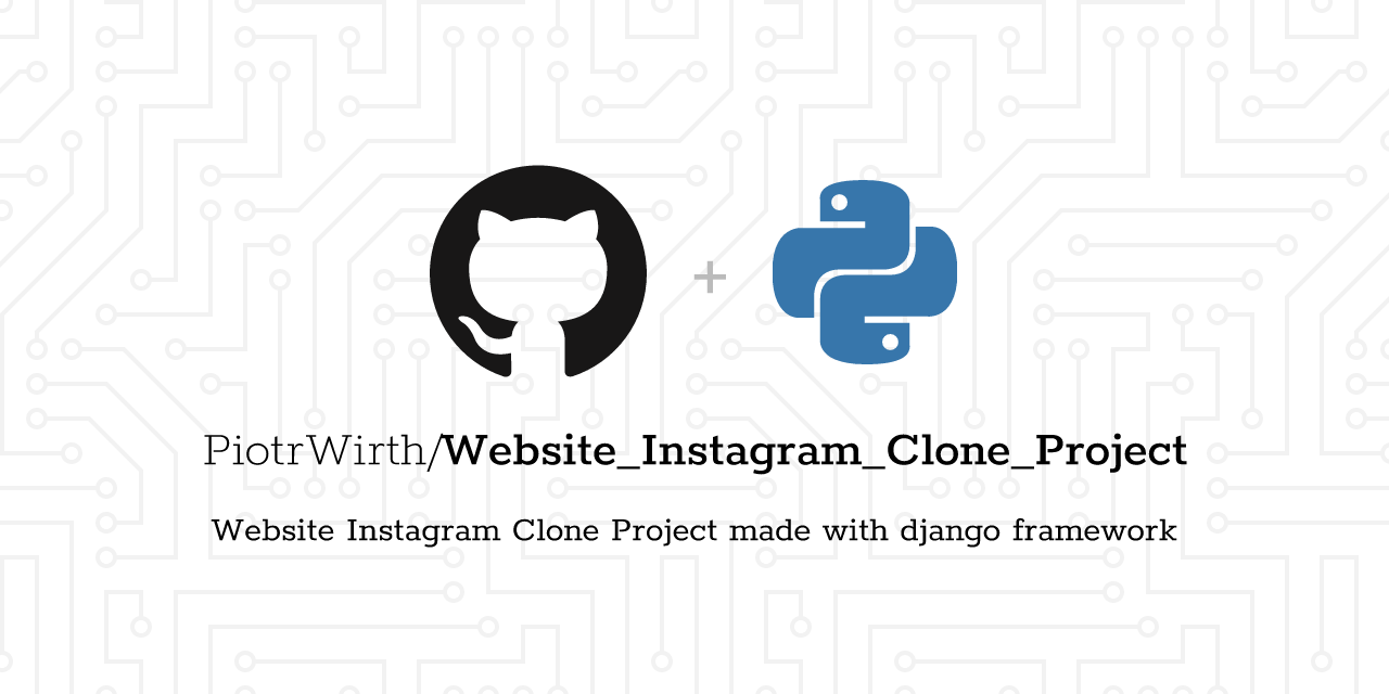 GitHub - PiotrWirth/Website_Instagram_Clone_Project