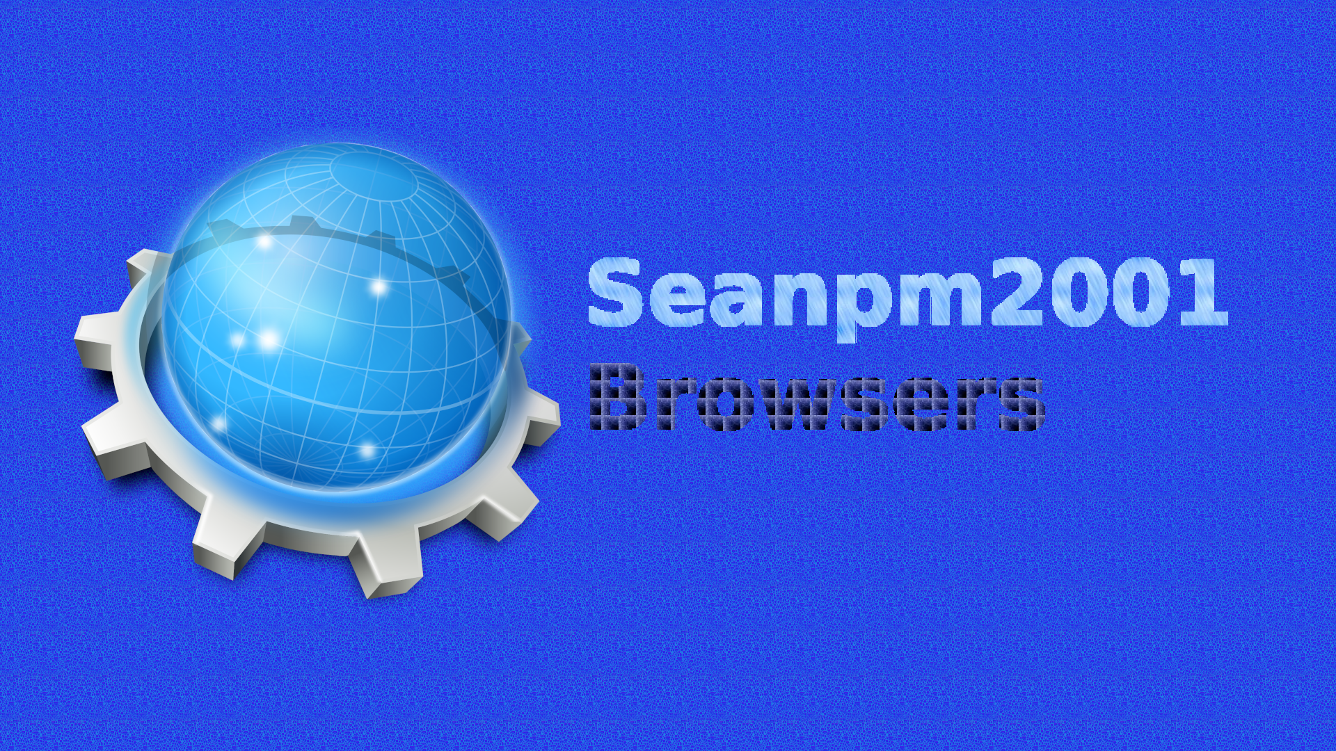 GitHub Seanpm2001 Seanpm2001 Browsers A List Of Browsers