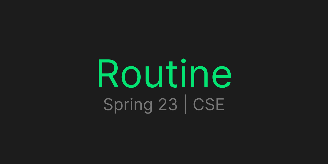 GitHub - ahnayef/react-neub-spring-routine: Visualization of the Schedule for NEUB CSE Spring-23 ...