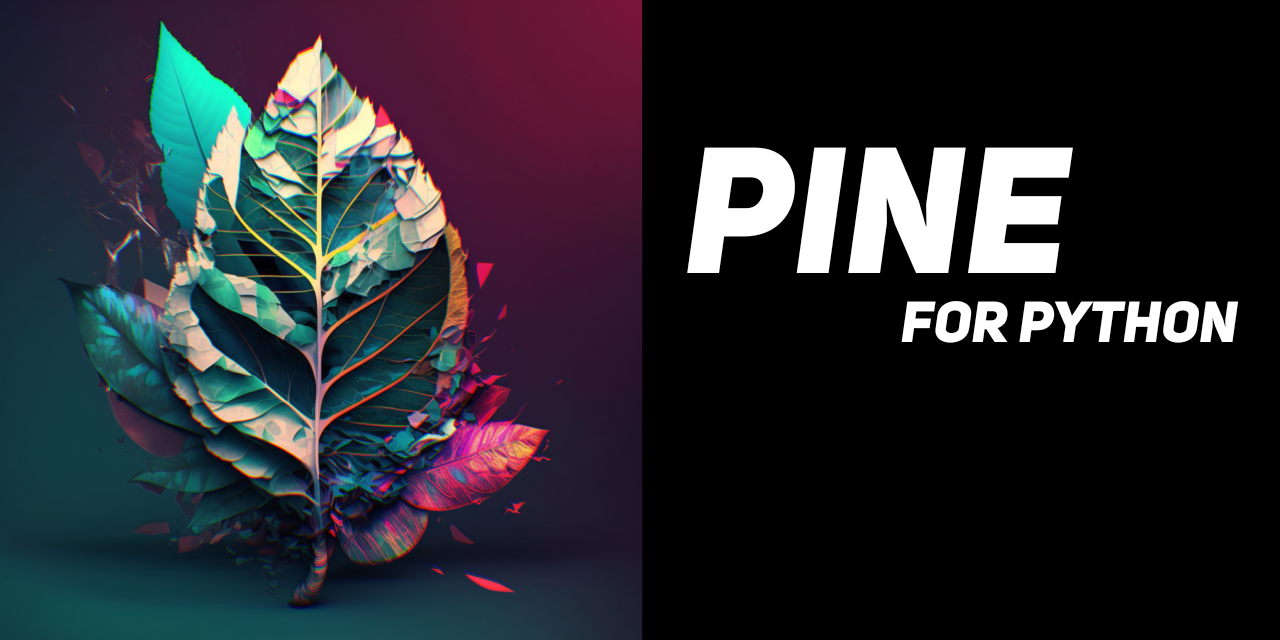 GitHub - PrimeOnVR/Pine: A set of helpful tools you can use in Python.