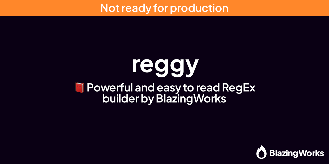 GitHub - blazingworks/reggy: 📕 Powerful and easy to read RegEx builder ...