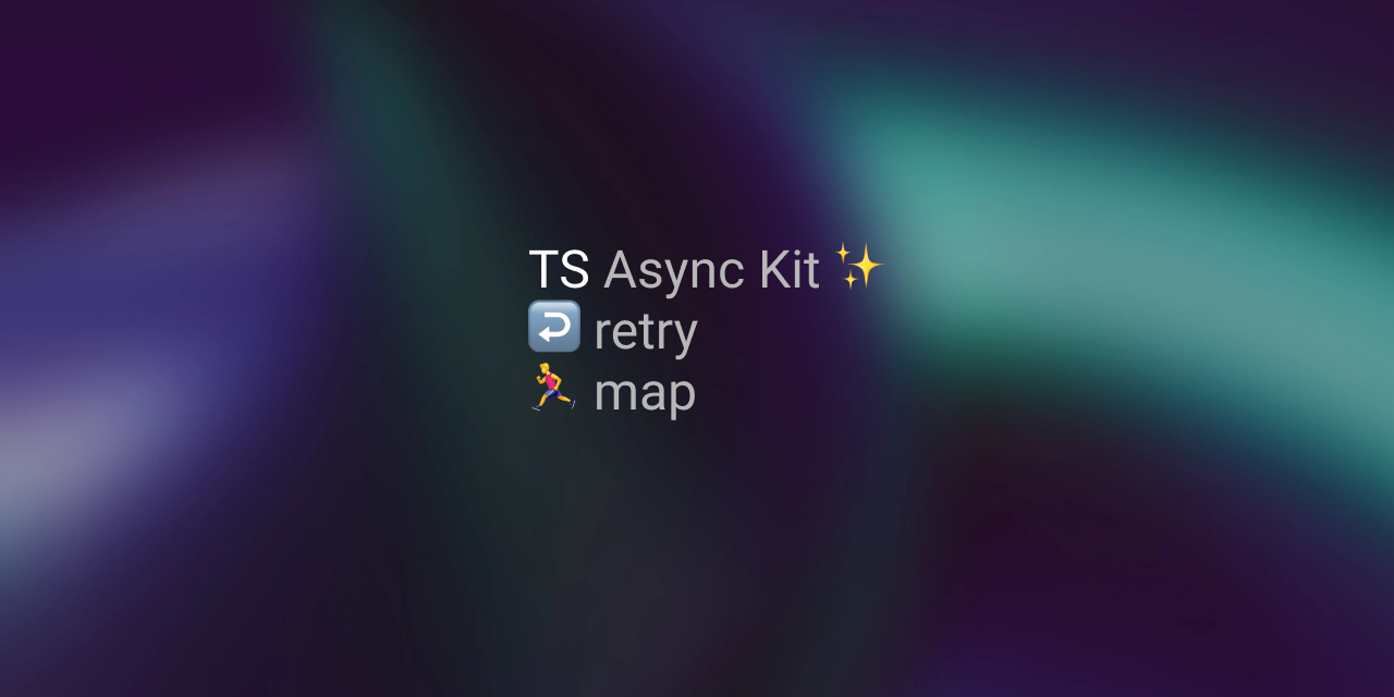 Github Nicolaslopes7ts Async Kit The Easiest Api To Deal With Promises In Typescript