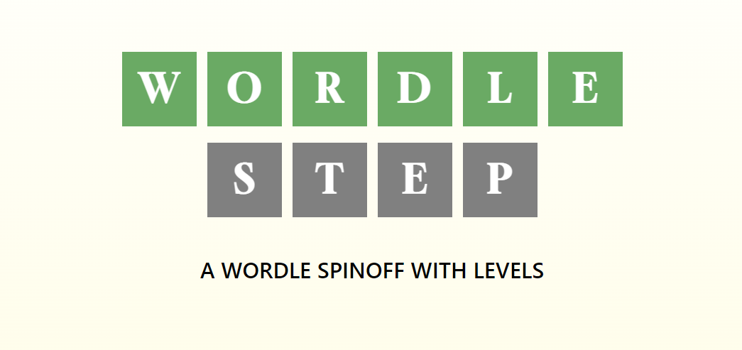 GitHub - andre-fong/Wordle-Step: A spin on the classic Wordle puzzle game. Play it here! https ...