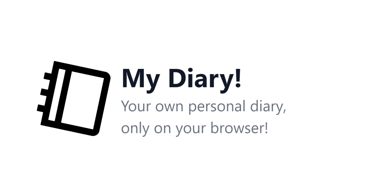 GitHub - arnaugra/MyDiary: Small diary app to store your personal stories on your browser, not ...