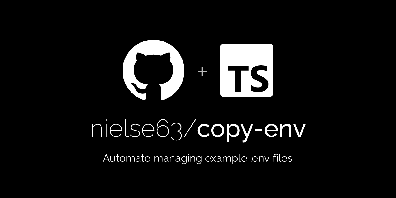 GitHub - nielse63/copy-env: Automate managing example .env files