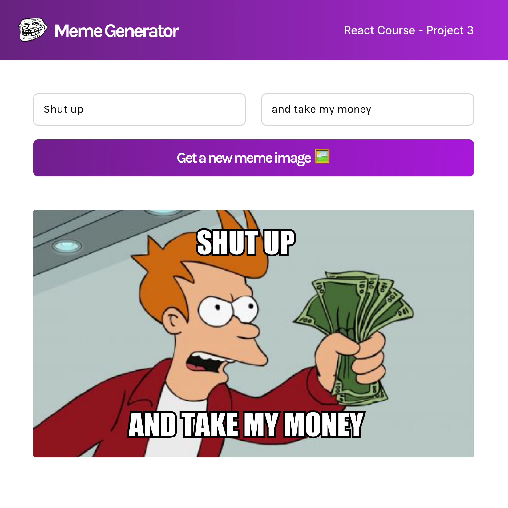 GitHub - RussBurnham/Meme-Generator: Built with React. Work on your ...