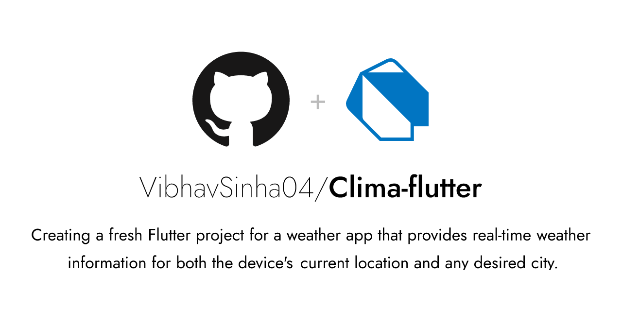 GitHub - VibhavSinha04/Clima-flutter
