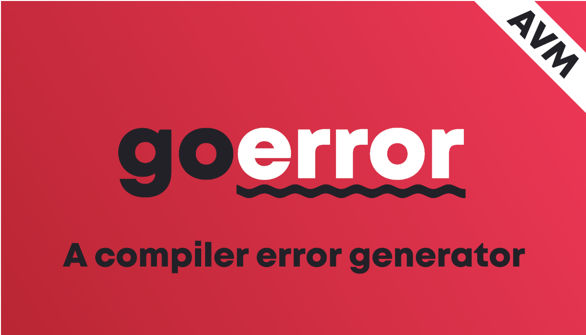 GitHub - avm-collection/goerror: A compiler error generator