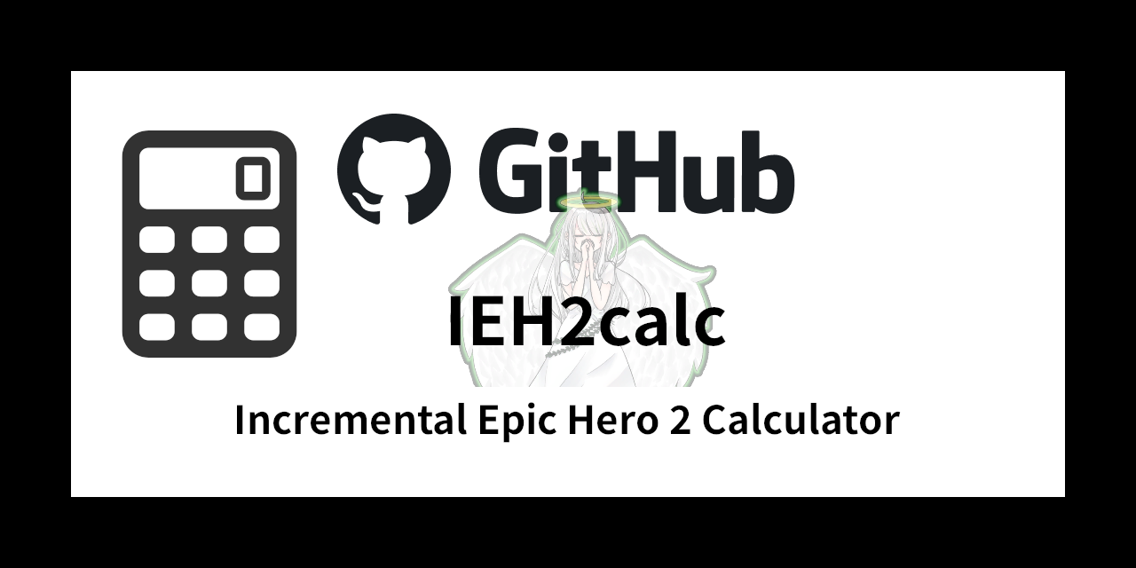 GitHub - PR0CESSUS/ieh2calc: Calculator for Incremental Epic Hero 2
