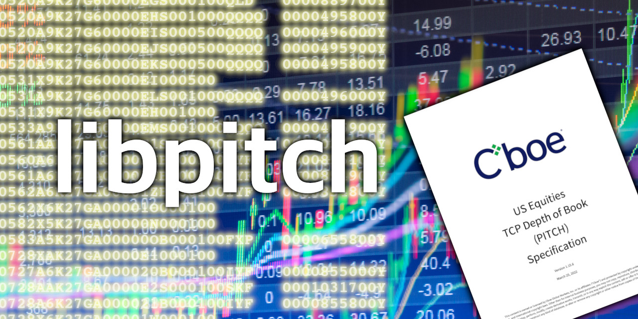 GitHub - m-kaminski/libpitch: library to parse Cboe equities TCP depth of book (PITCH) stream.