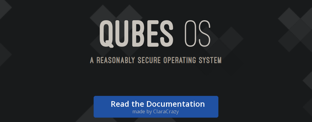 GitHub - ClaraCrazy/qubes-docs: My list of Qubes OS related documents