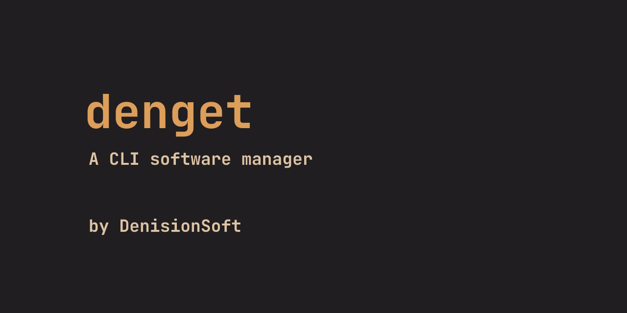 GitHub - DenisionSoft/denget: CLI software manager for Windows with cloud and BitTorrent support.