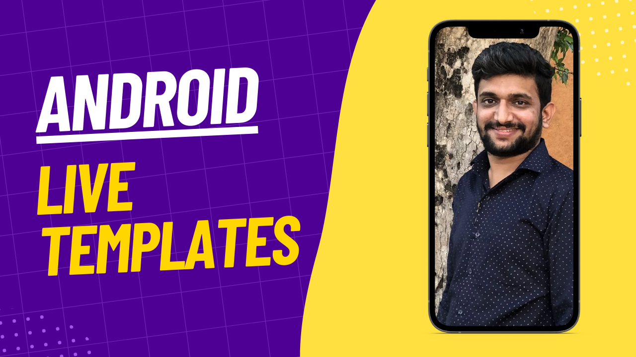 Github Hadiyarajeshandroid Live Templates A Collection Of Live Templates To Use In Android