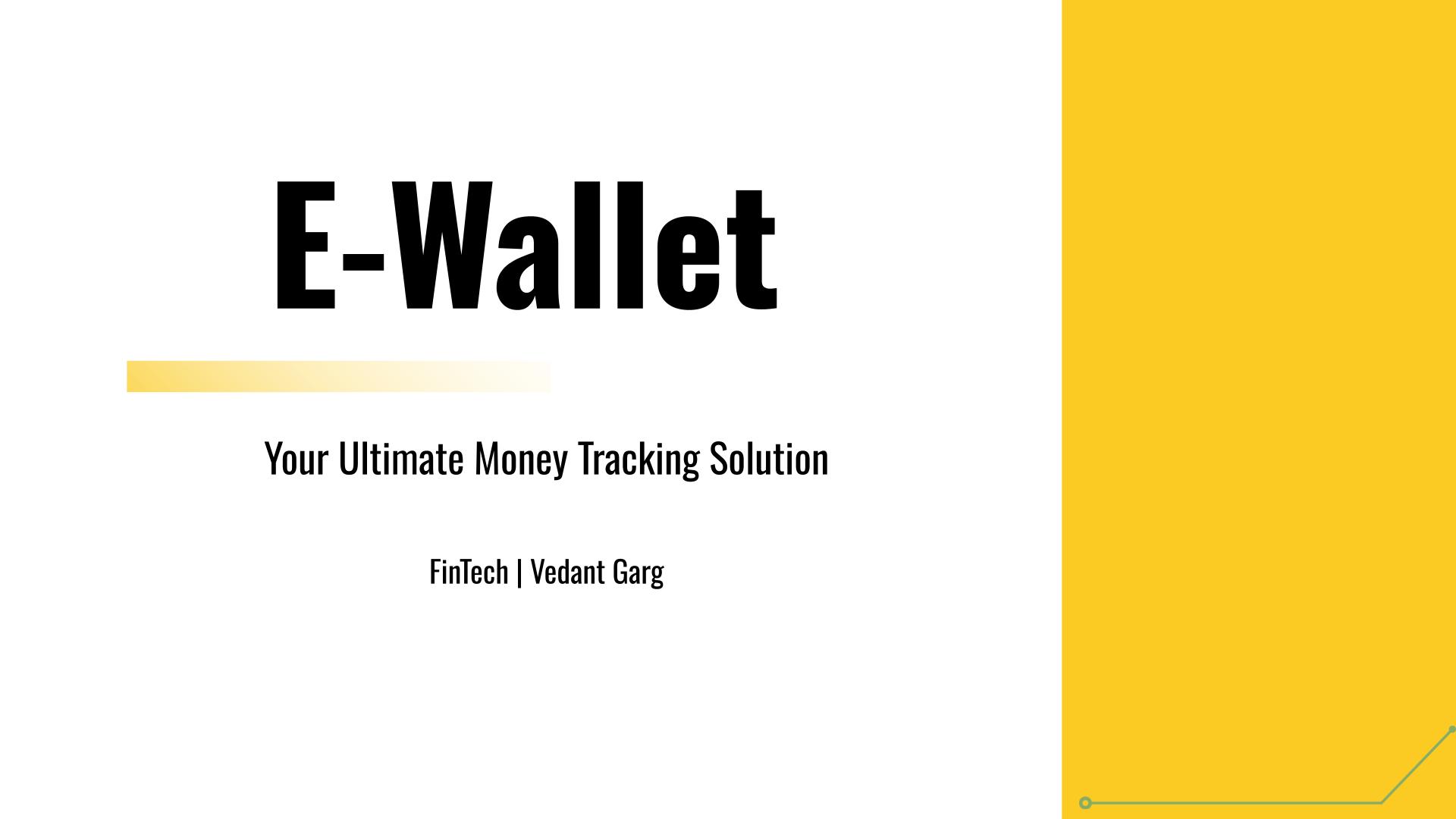 GitHub - VedantG479/E-Wallet
