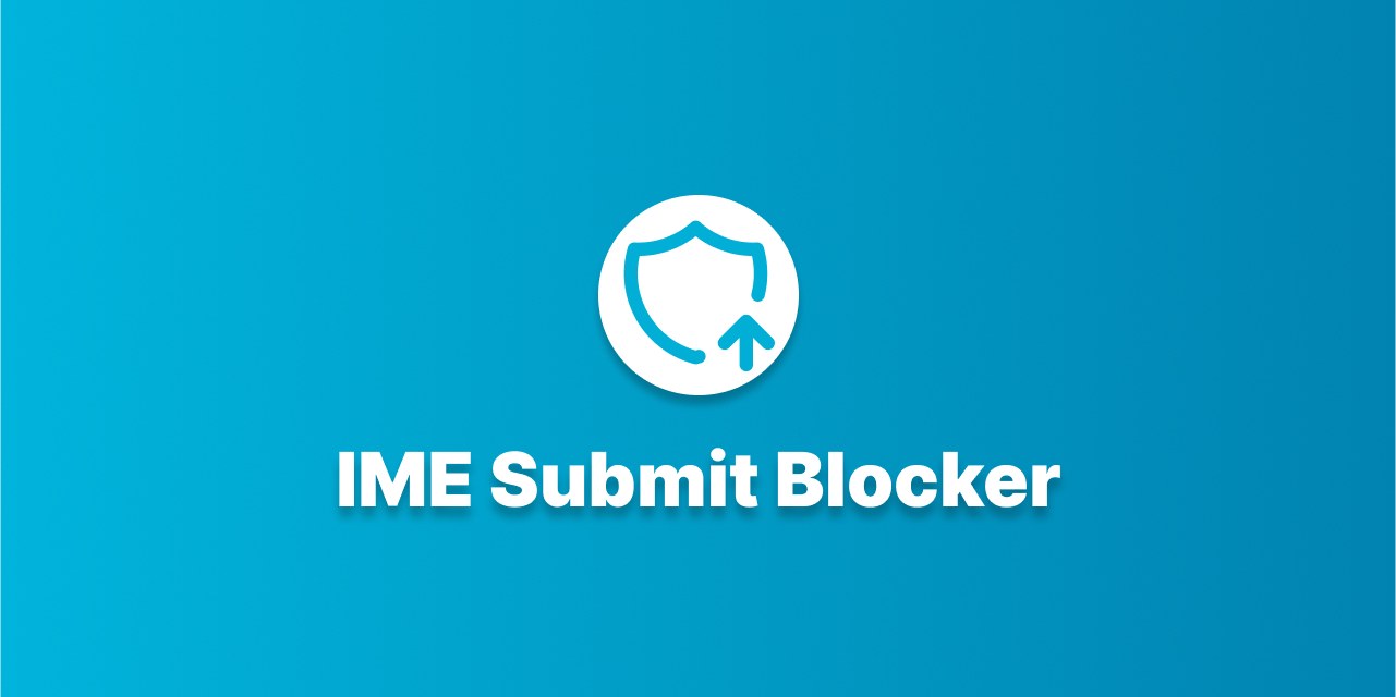 GitHub - kawamataryo/ime-submit-blocker: IMEでの文字変換確定時のEnterでFormが送信される ... GitHub - kawamataryo/ime-submit-blocker: IMEでの文字変換確定時のEnterでFormが送信される ...