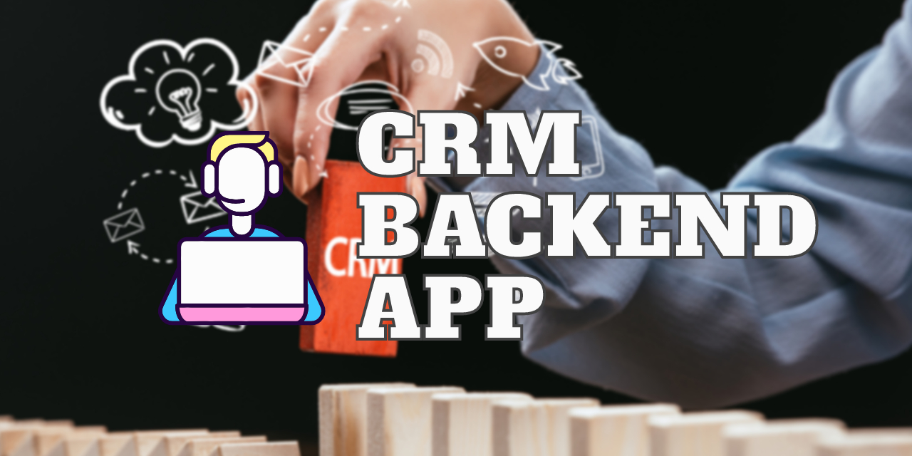 GitHub - pallab-nandi/crm-app: A backend system for CRM Application