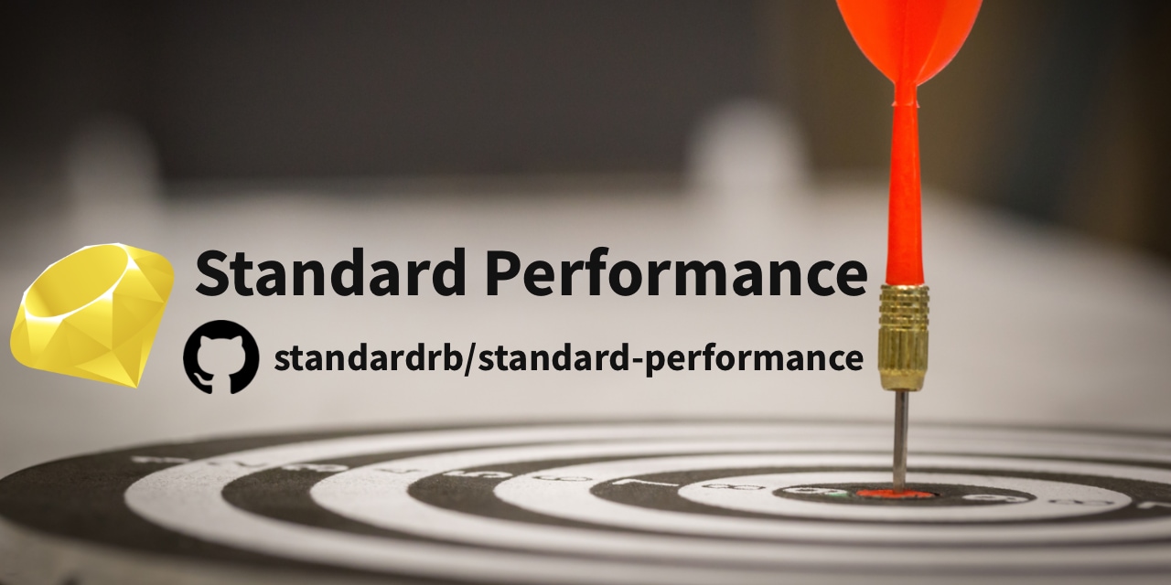 GitHub - standardrb/standard-performance: Standard Ruby Plugin providing configuration for ...