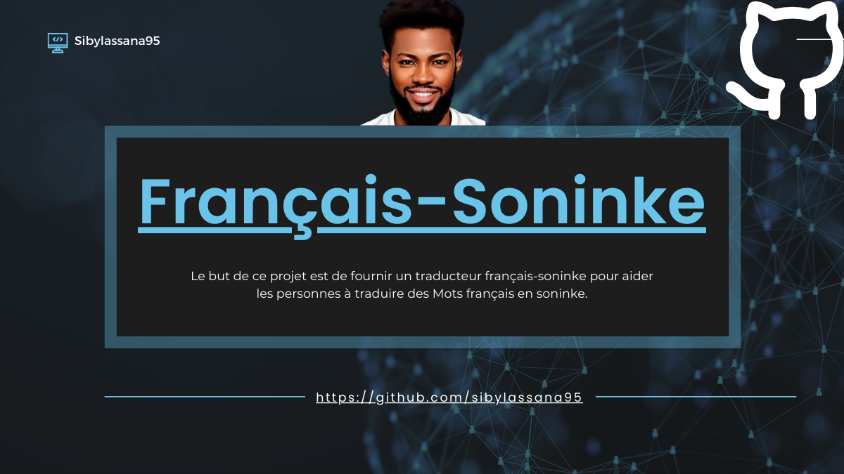 GitHub - sibylassana95/Fran-ais-Soninke: Le but de ce projet est de fournir un traducteur ...