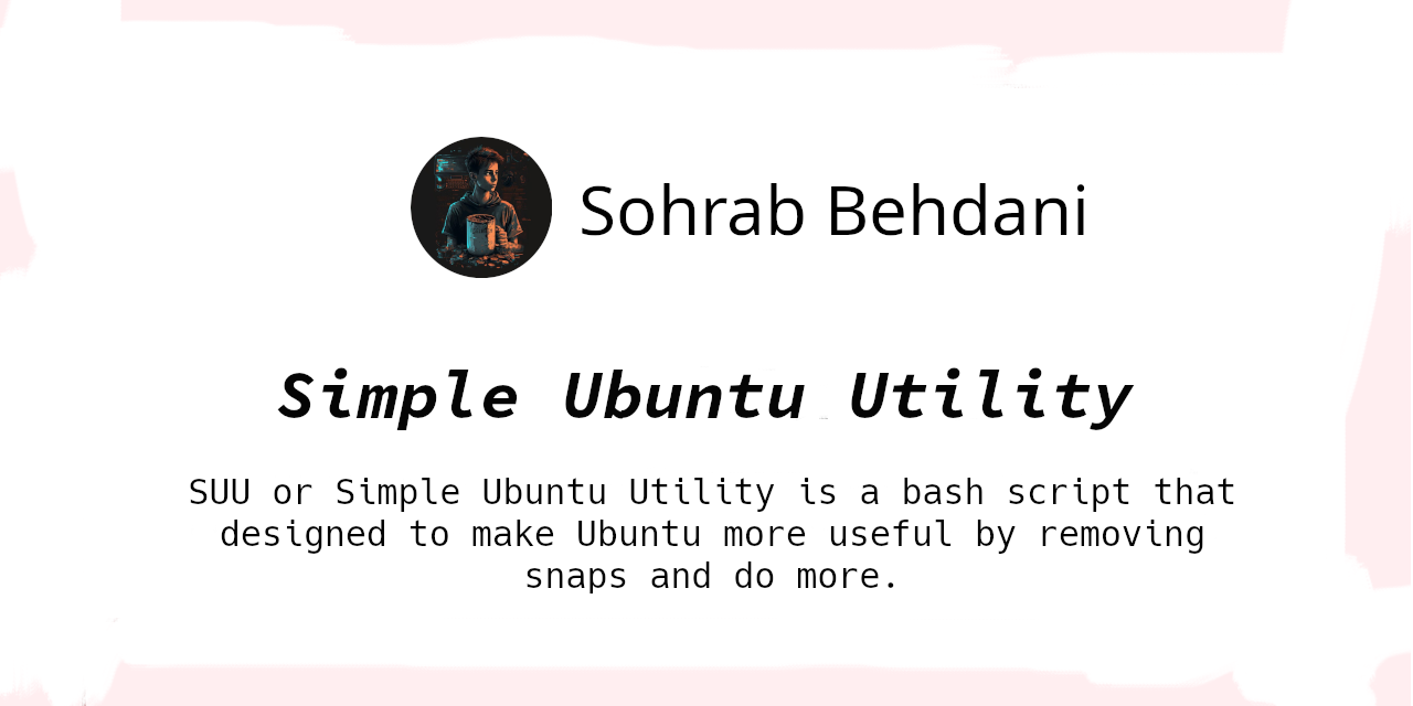 GitHub - behdanisohrab/SUU: Simple Ubuntu Utility