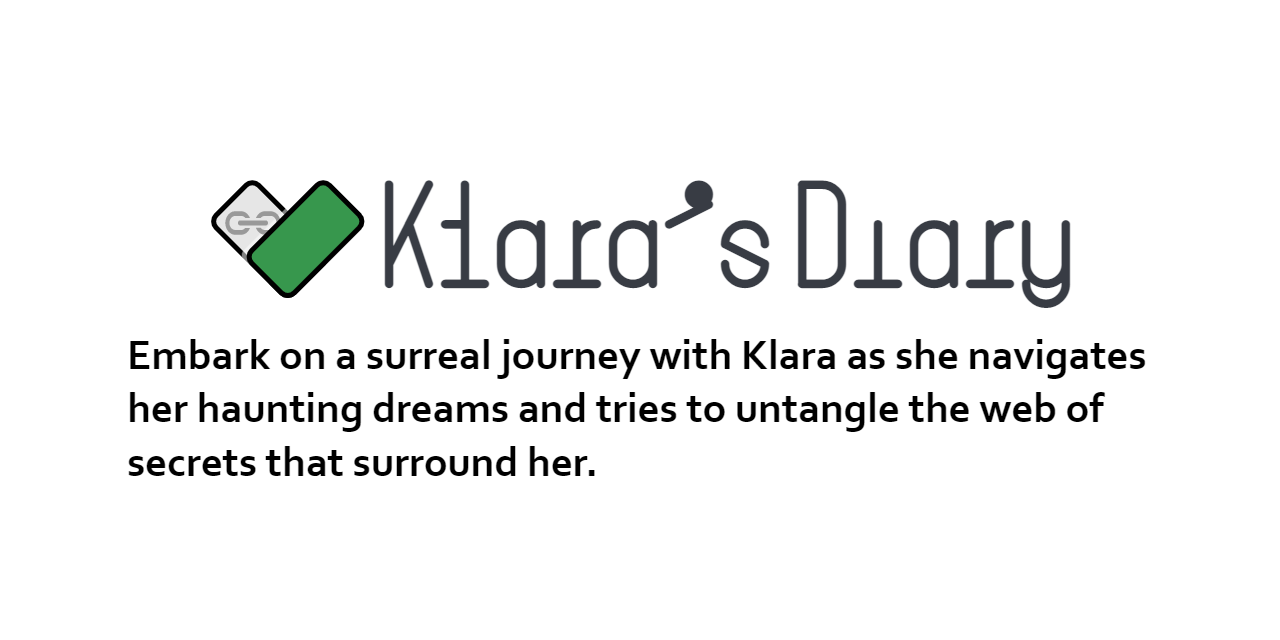 GitHub - intelagense/klaras-diary: Klara’s Diary is a sci-fi mystery puzzle game built for the ...
