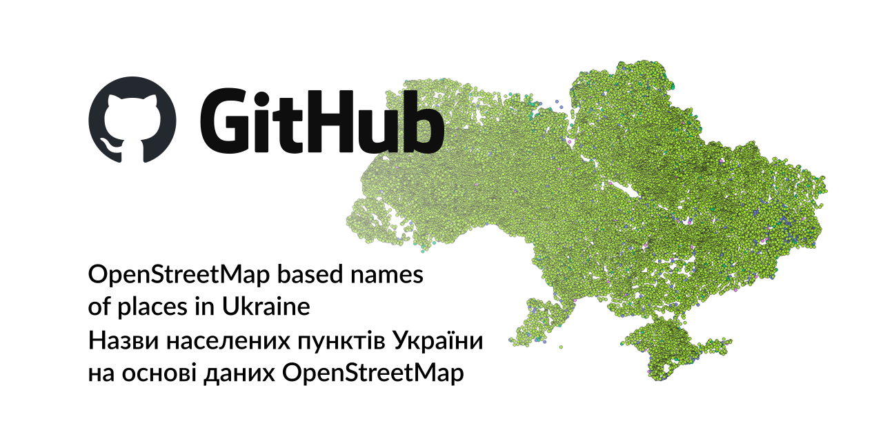 GitHub - gontsa/ua-osm-names-of-places: OpenStreetMap based names of places in Ukraine