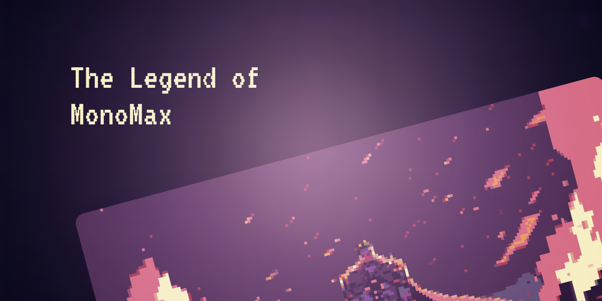GitHub - mariohamann/legend-of-monomax: 👨🏻‍🎤👩🏻‍🎤 Join an adventure ...