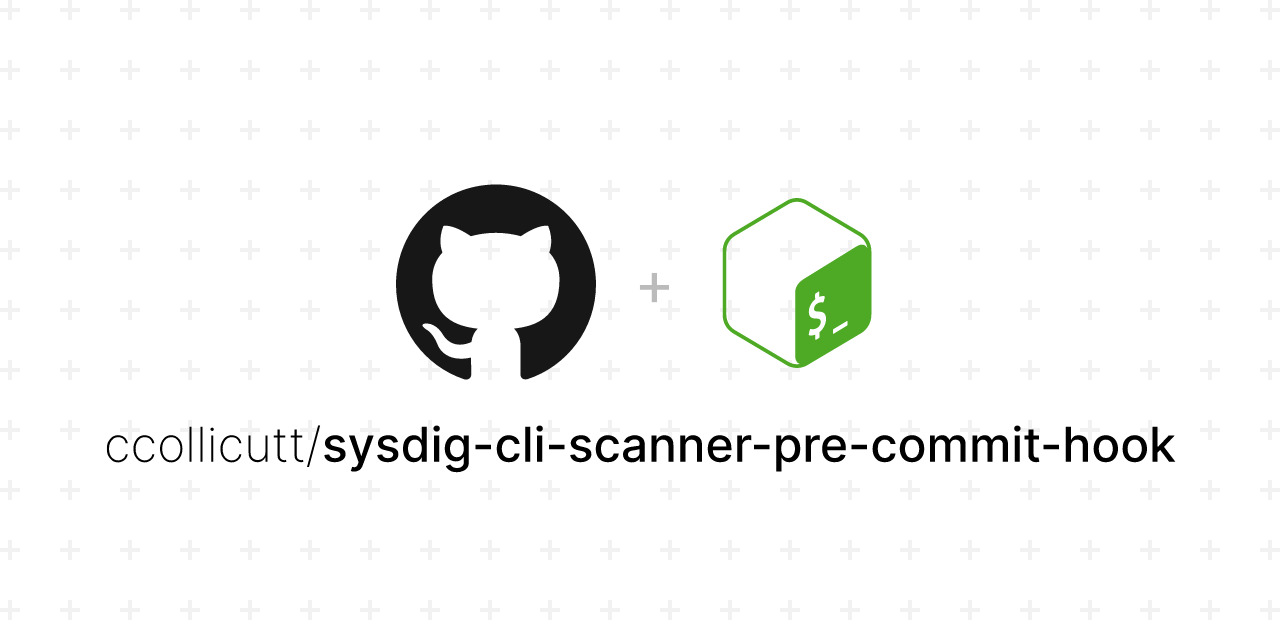 GitHub - ccollicutt/sysdig-cli-scanner-pre-commit-hook