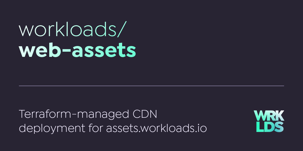 GitHub - workloads/web-assets: CloudFront-hosted Public Assets GitHub - workloads/web-assets: CloudFront-hosted Public Assets
